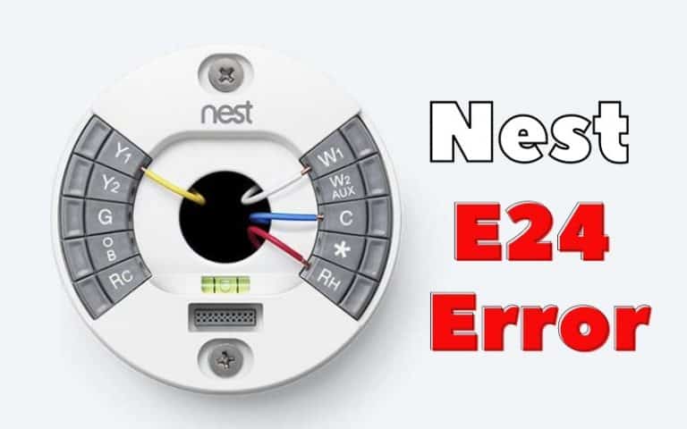 Nest E24 Error - Troubleshooting Guide - HVAC BOSS