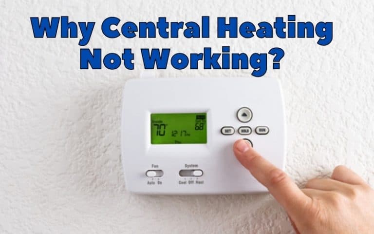 Why Central Heating Not Working? - HVAC BOSS