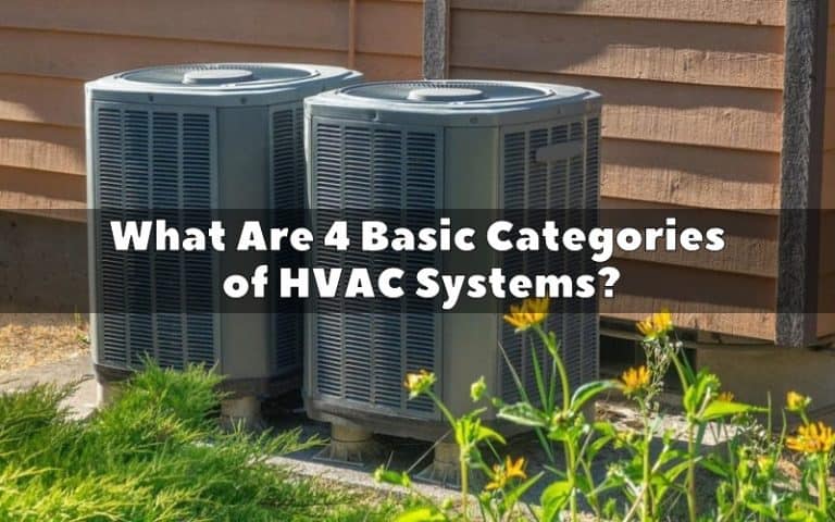 What Are 4 Basic Categories of HVAC Systems? - HVAC BOSS