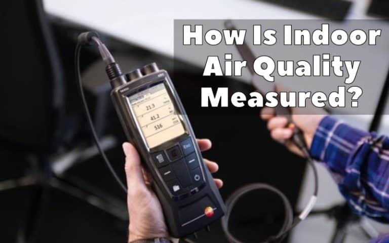 How Is Indoor Air Quality Measured? - HVAC BOSS