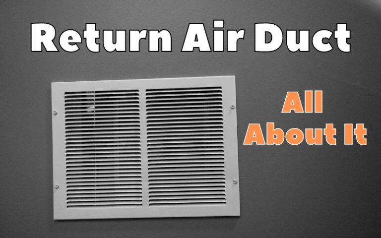 Return Air Duct - What Is It and What For? - HVAC BOSS